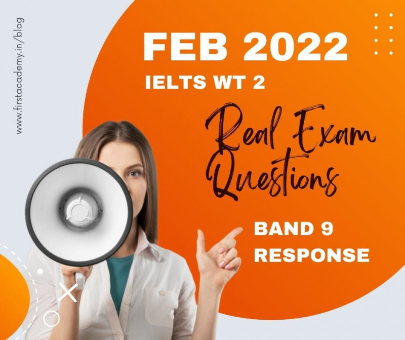 Feb 2022 IELTS Writing Band 9 Response First Academy feb-2022-ielts-writing-band-9-response-first-academy